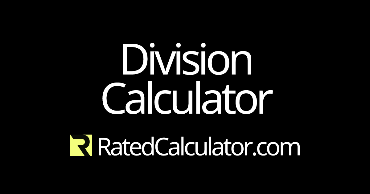 Division Calculator | Remainder or Decimal Result