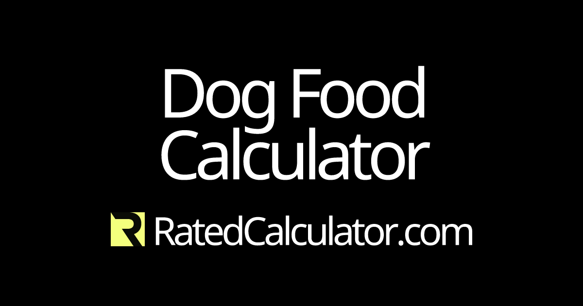 Dog Food Calculator | Estimate Your Dog's Daily Needs