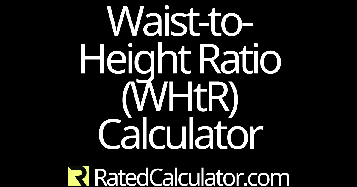 Waist-to-Height Ratio (WHtR) Calculator | Assess Your Health Risk